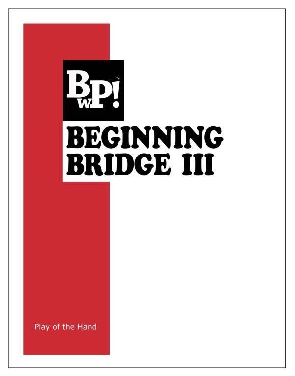 Beginner Class Series - Bridge With Patty